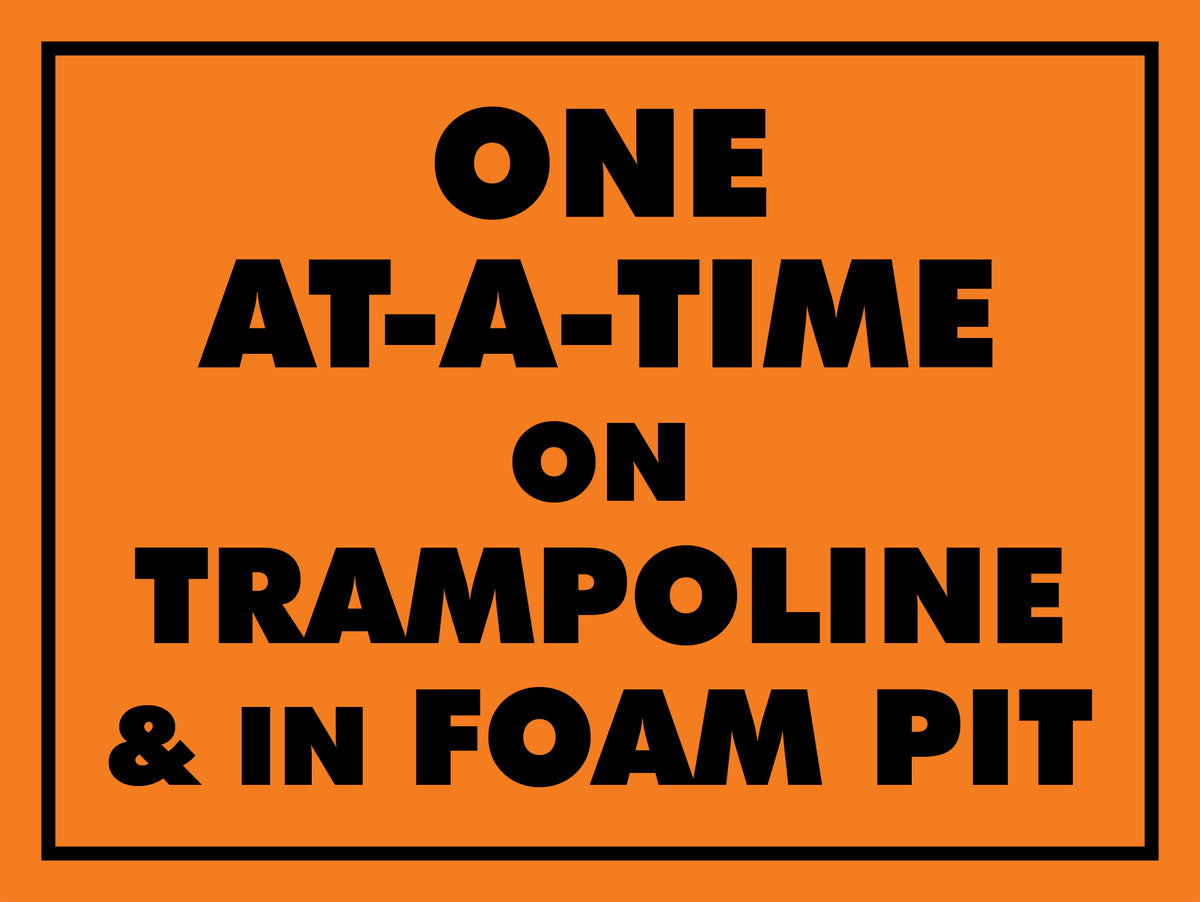 One at a Time Sign – Order Cdesigns